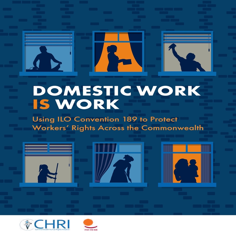 Domestic Work is Work: Using ILO Convention 189 to Protect Workers ...